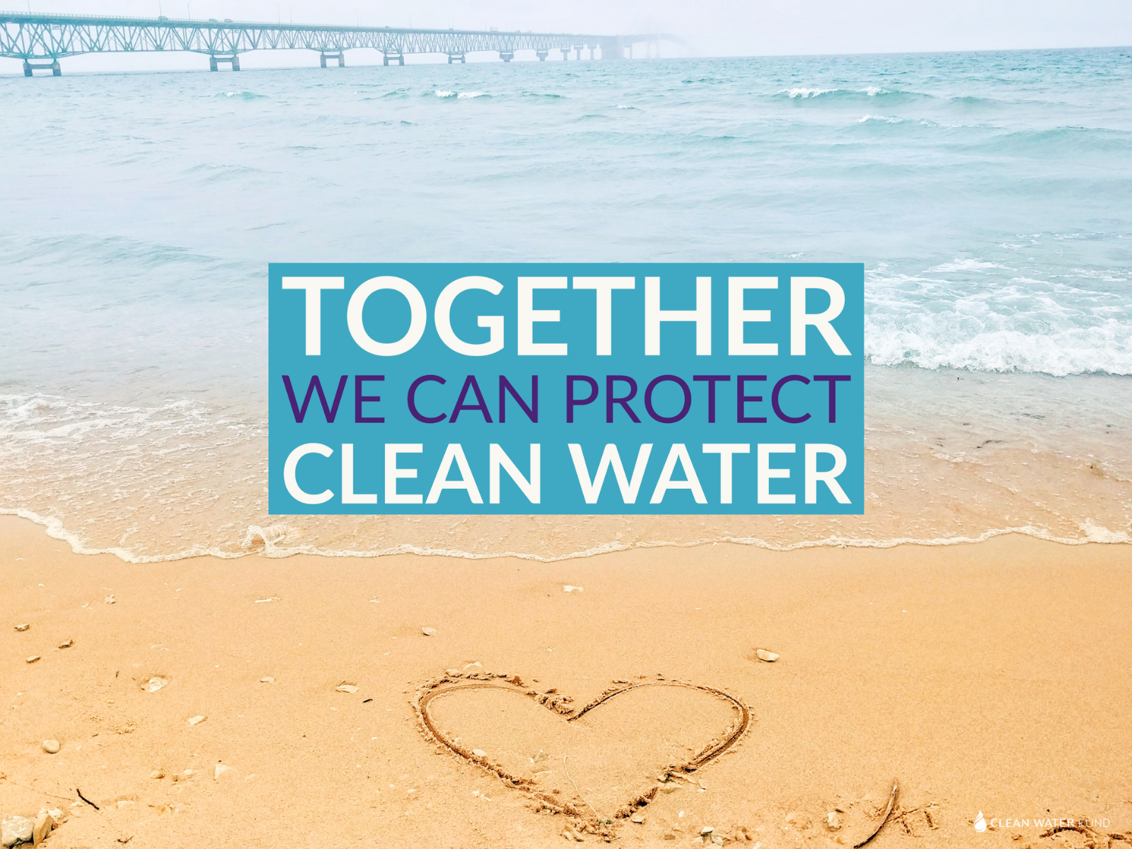 Make a Special Gift to Protect Clean Water in Michigan | Clean Water Fund